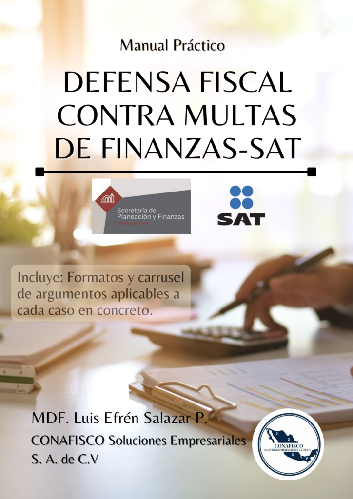 MANUAL PRÁCTICO DEFENSA FISCAL VS MULTAS FINANZAS-SAT